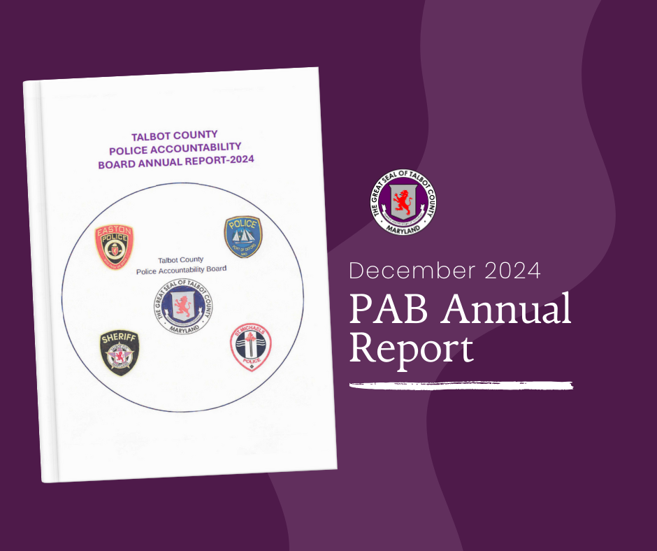 Annual Police Accountability Board Report Now Avaliable - Talbot County ...